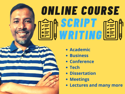 Guaranteed, Well Researched Writing Of Online Course Script For Any ...