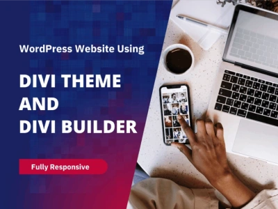 Responsive WordPress website using divi theme, divi builder | Upwork