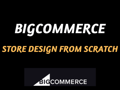 BigCommerce Store Design | Bigcommerce Customization | BigCommerce ...
