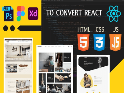 Figma, JS, AI, XD, HTML, or PSD to React JS conversion | Upwork