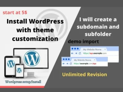 A subdomain, WordPress installation, import demo, and customization | Upwork