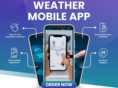Professional & Modern Android & iOS Weather Mobile App | Upwork