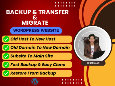 Backup, Move, Transfer, Migrate Wordpress Website to New Host | Upwork