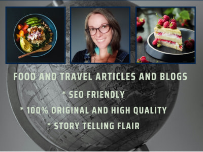 Compelling Food & Travel Articles and Blogs | Upwork