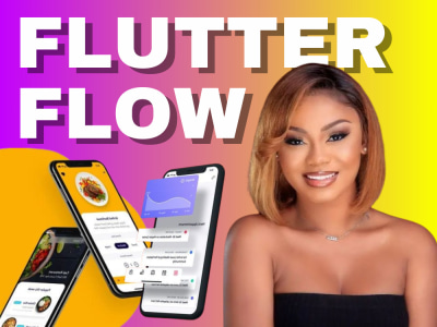 Flutterflow developer, flutter flow app development, Flutterflow mobile app | Upwork