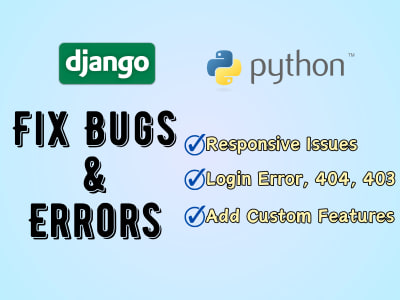 Bug or Error Fixing in your Python Code or Django Website | Upwork