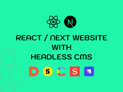 REACT / NEXT JS Website with Headless CMS integrated | Upwork