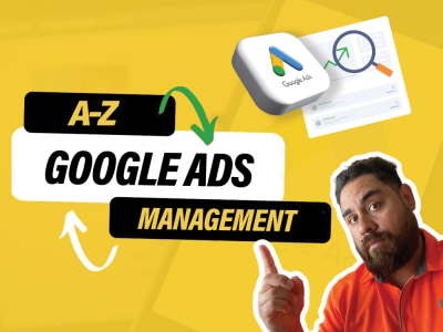 Complete Google Ads Management, Optimization, & Conversion Goals Setup | Upwork