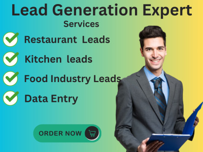 Restaurant Leads | Kitchen Leads | Food Industry Leads | Data Entry ...