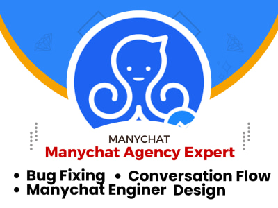Professional Manychat AI chatbot Expert on flows management and fix ...