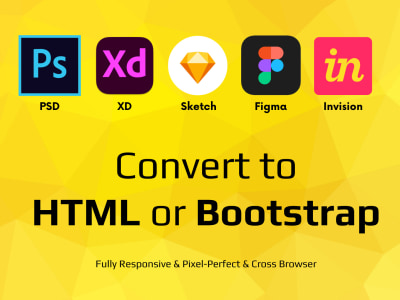Custom responsive HTML, CSS, BootStrap, PSD, Figma, Invision, Sketch, Adobe | Upwork