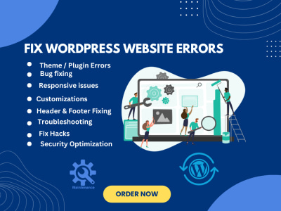 WordPress Bug Fixes, Plugin Fixes, Theme Fixes, MySql Fixes, Error 500 fix | Upwork