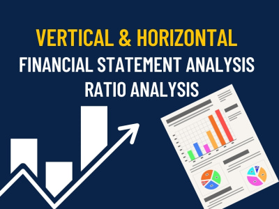 Vertical and horizontal analysis financial statement | Upwork