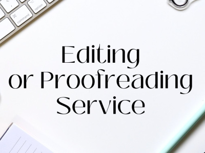 A fantastic editing and proofreading service that will enhance content ...