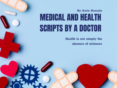 Medical and Health scripts by a doctor | Upwork