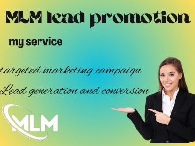 MLM lead promotion MLM traffic lead generation | Upwork