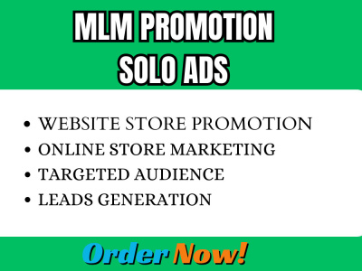 Solo ads and active MLM Leads Network Marketing Promotion. | Upwork
