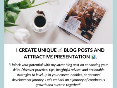 A unique Blog Post and attractive Presentation | Upwork