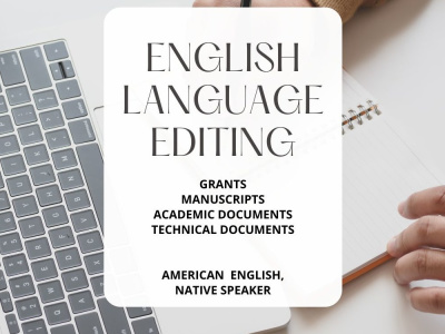 English language editing: grants, manuscripts, dissertations, theses ...