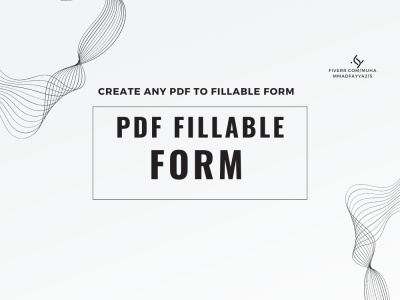 A professional fillable pdf form or interactive pdf to create fillable pdf | Upwork