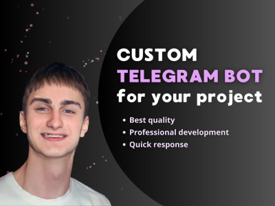 The development of professional bots for Telegram | Upwork