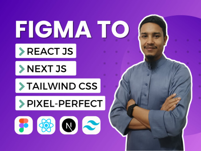 Convert figma to react js, figma to next js using tailwind css | Upwork