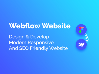 Webflow Expert to Design and Develop Webflow Website | Figma to Webflow | Upwork