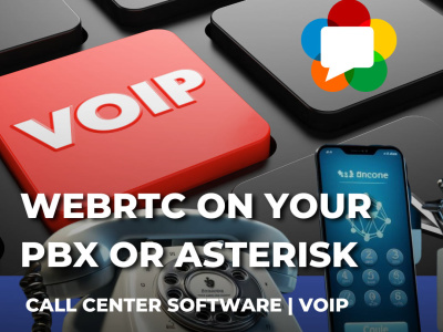 WebRTC on your PBX or Asterisk | Call Center Software | VoIP | Upwork