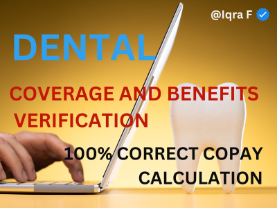 Dental Insurance Coverage and Benefits Verification with Exact Copay ...