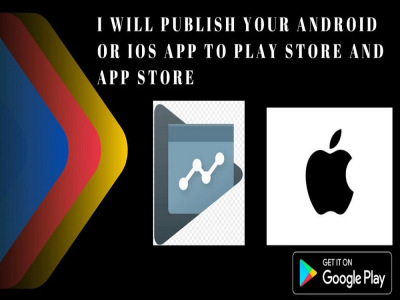 Publish your android or ios app on the app store or play store | Upwork