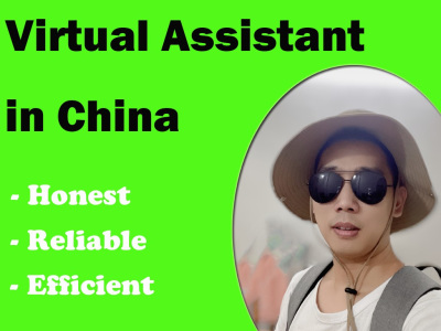 A Chinese virtual assistant help you in personal or business in China ...