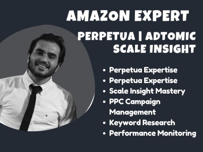Manage Amazon PPC with (Perpetua, Adtomic, Scale Insight) | Upwork