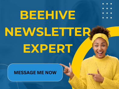 Setup beehiiv newsletter, beehive landing page design beehiiv ai newsletter | Upwork