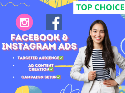 Your Facebook and Instagram ad campaigns set up. | Upwork