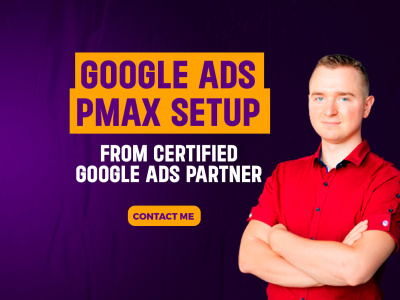 Google Ads Performance Max Campaign Setup | Upwork