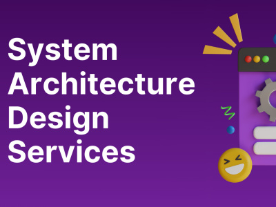 A High Level System Architecture Design | Upwork