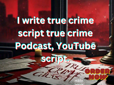 Engaging true crime script for podcast script or YouTube video script ...