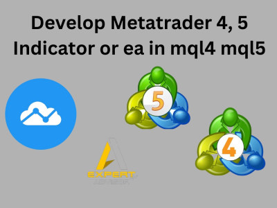 Develop metatrader 4, 5 indicator or ea in mql4 mql5 | Upwork