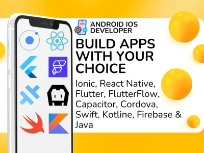 Develop android ios apps with ionic react native flutter swift ...