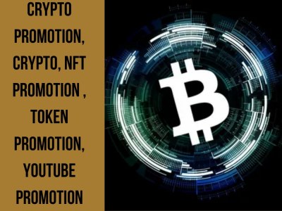 Crypto promotion, crypto,nft promotion , token promotion, youtube promotion | Upwork