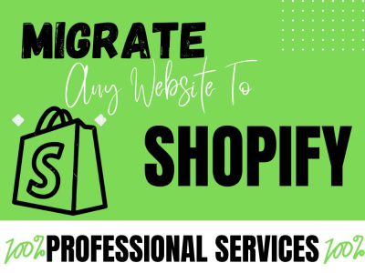 Shopify migration from any eCommerce Magento, WooCommerce, Wix | Upwork