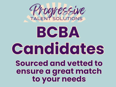 Board Certified Behavior Analyst (BCBA) candidate lead (screened ...