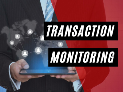 Identification and Verification; Screening and Transaction Monitoring ...