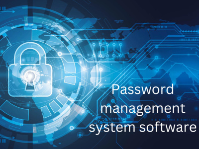 Password management system software | Upwork
