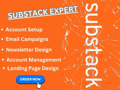 A setup substack account, design and upload your email newsletters | Upwork