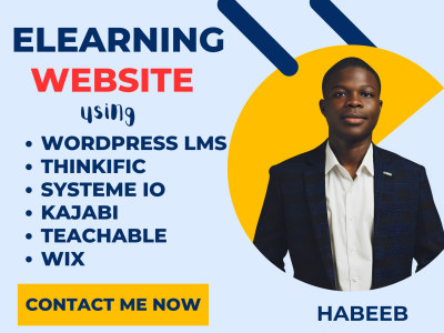 Elearning website using wordpresslms thinkific systeme io kajabi teachable | Upwork