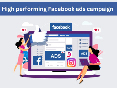 High performing Facebook ads that will maximize your ROI | Upwork