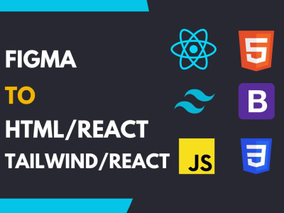 Figma to HTML, CSS, JS, Tailwind, Bootstrap | React | Next JS conversion | Upwork