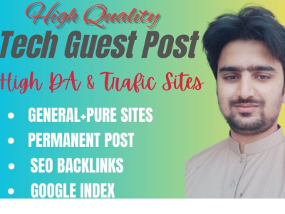 High DA Guest Post, Tech guest post, Guest posting, Backlinks | Upwork