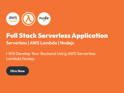 Serverless Node.js Backend Solution built on AWS Lambda | Upwork